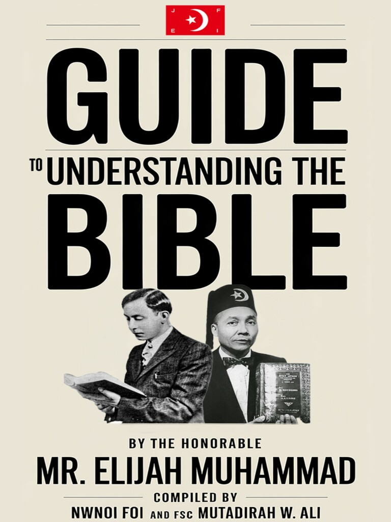 GUIDE TO UNDERSTANDING THE BIBLE by Elijah Muhammad (Ebook) - Read free ...