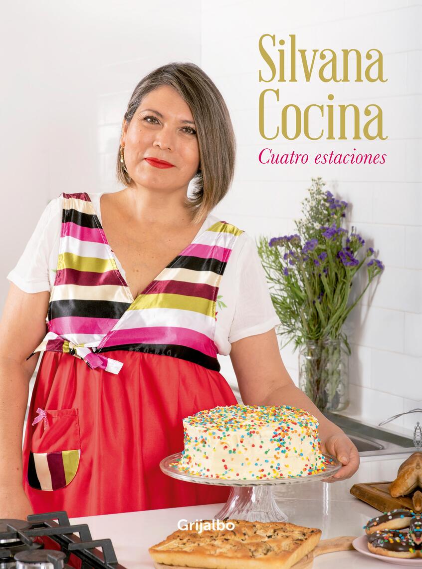 Silvana Cocina de Silvana Venegas (Libro electrónico) Leer gratis durante 30 días