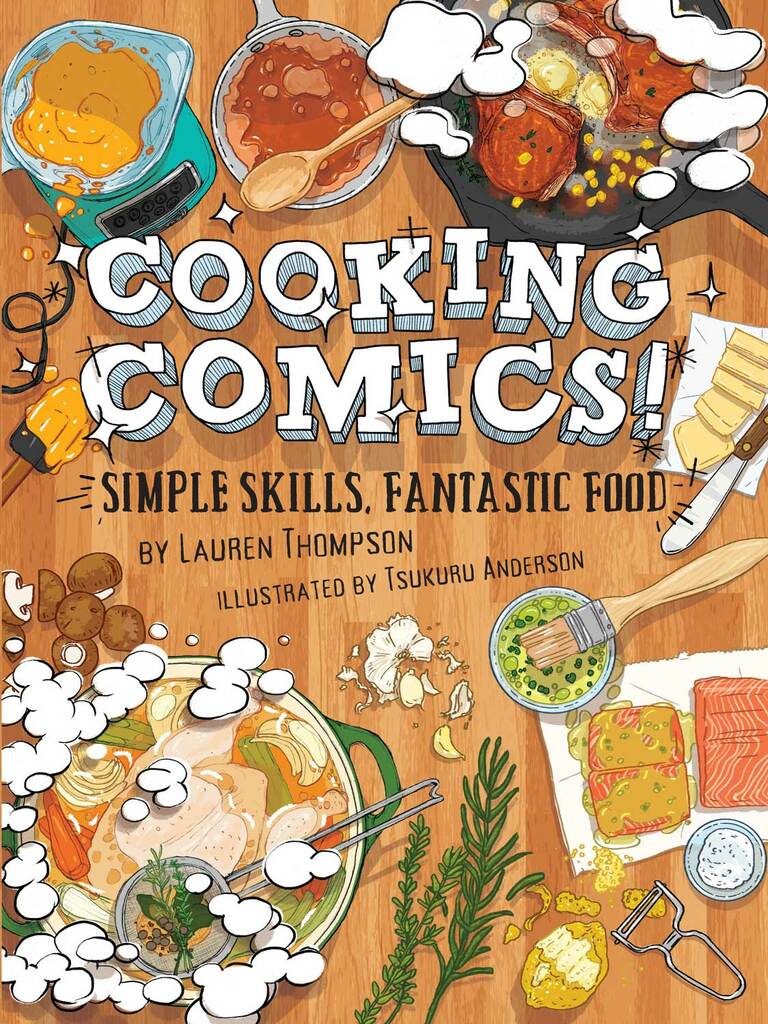 Cooking Comics! by Lauren Thompson, Tsukuru Anderson (Ebook) - Read ...