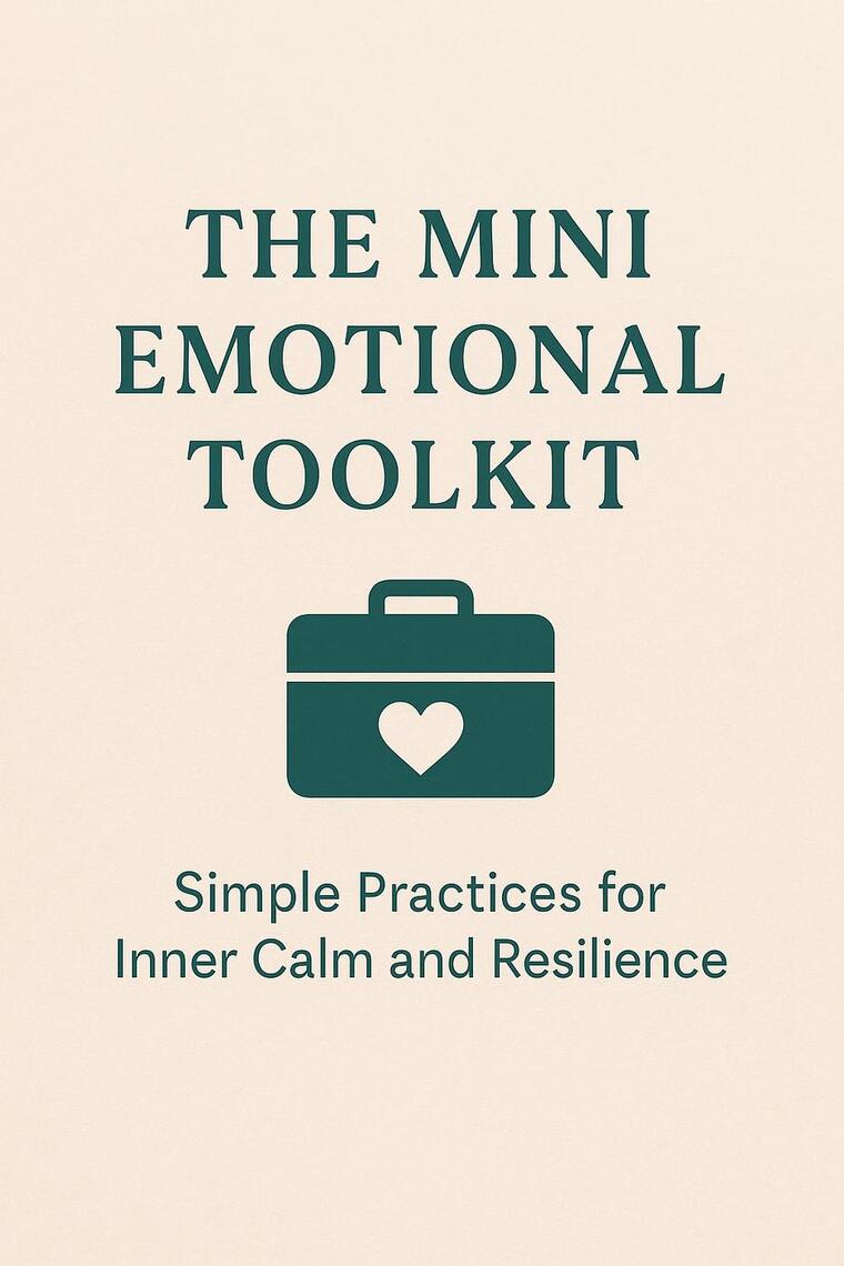 The Mini Emotional Toolkit by Stephen Ebanks (Ebook) - Read free for 30 ...