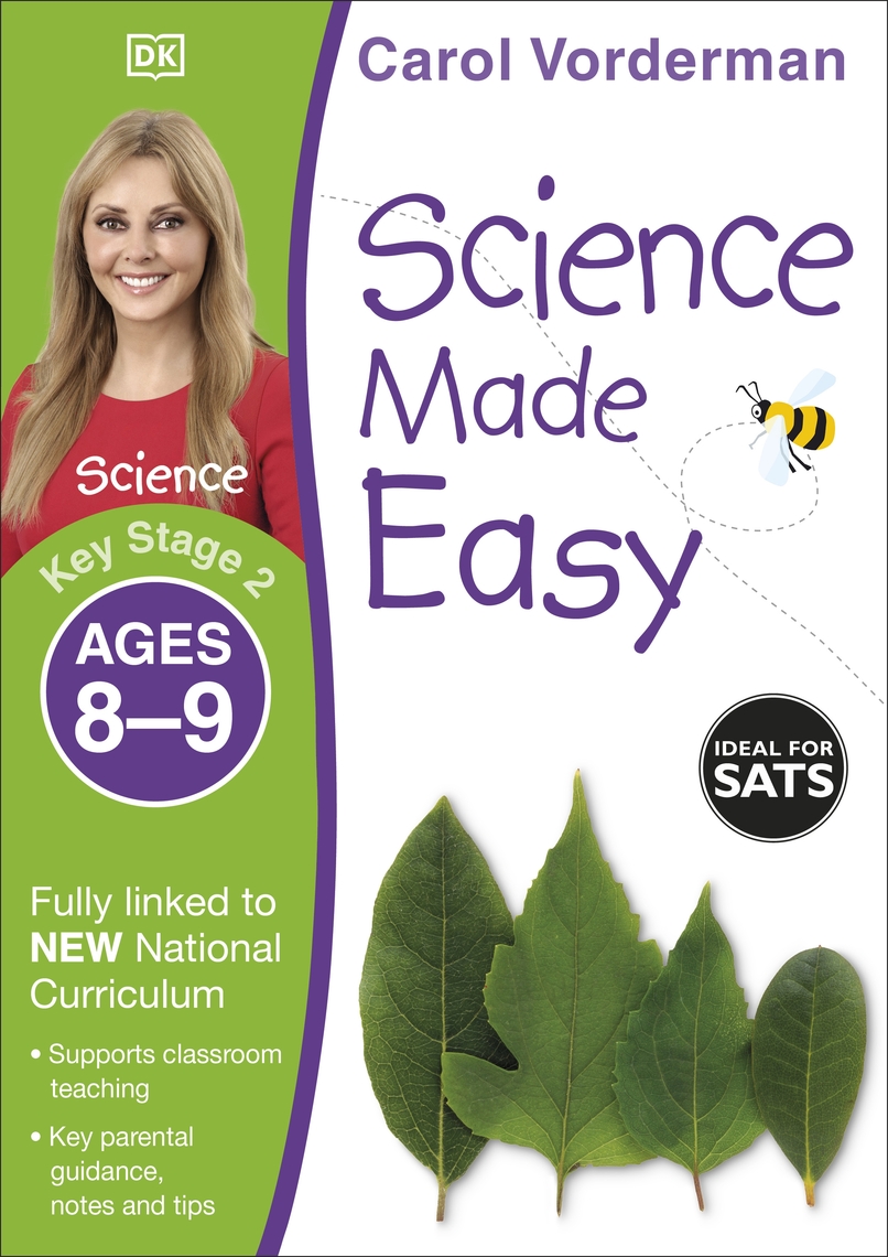 Science Made Easy, Ages 8-9 (Key Stage 2) by Carol Vorderman (Ebook ...
