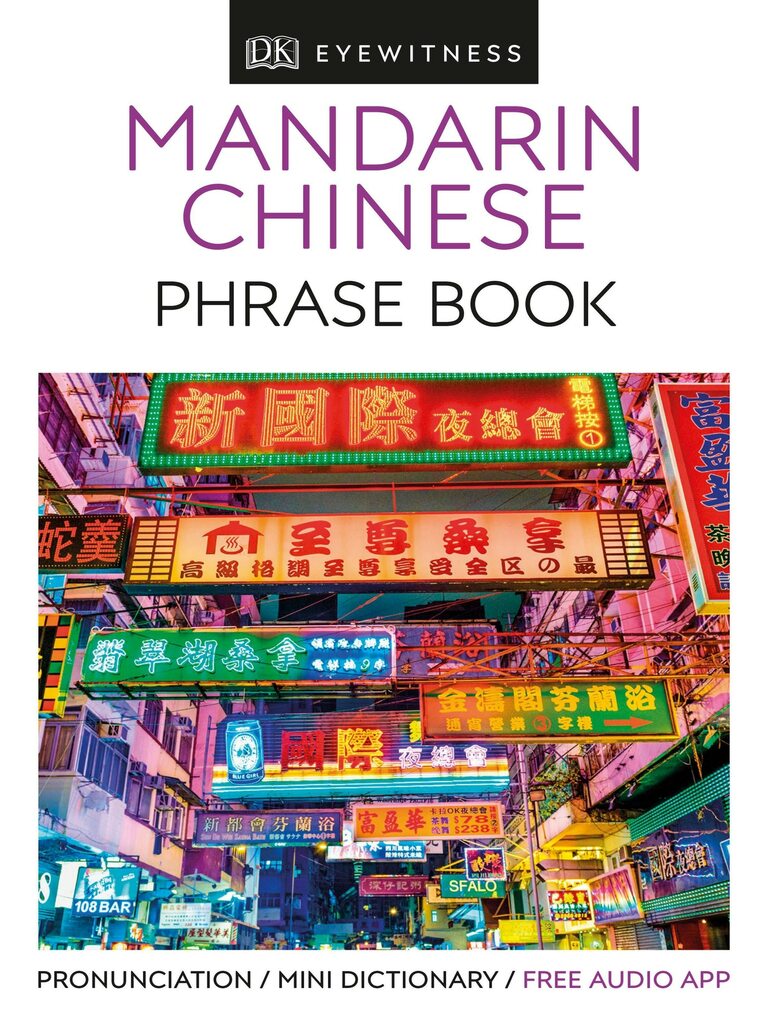 Mandarin Chinese Phrase Book by DK (Ebook) - Read free for 30 days