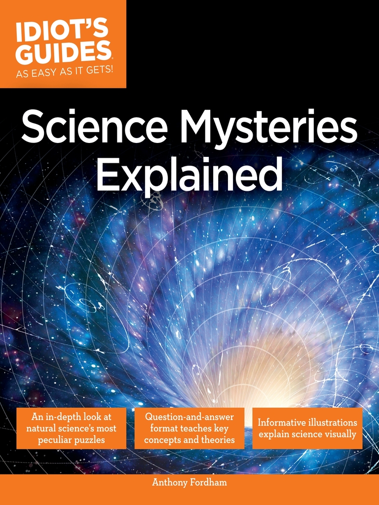 Science Mysteries Explained by Anthony Fordham (Ebook) - Read free for ...