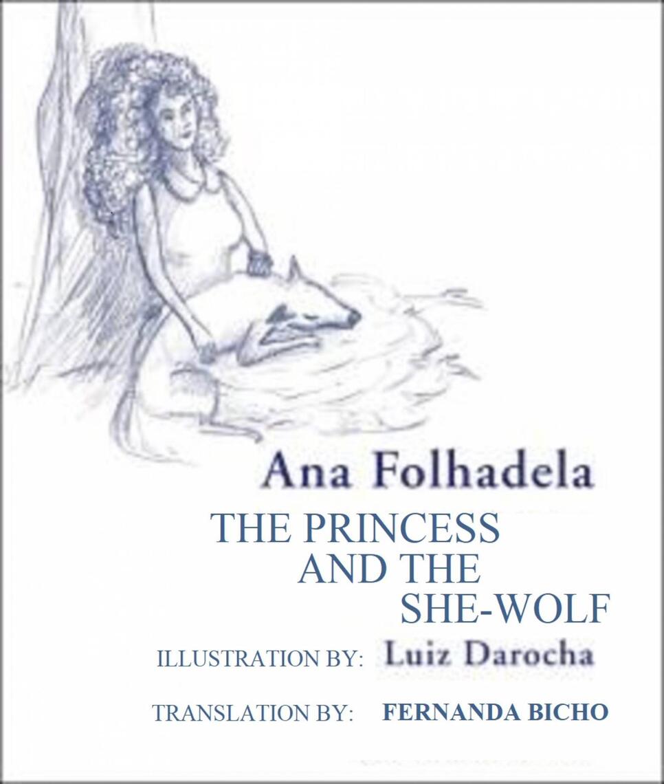The Princess and the She-Wolf by Ana Folhadela, Fernanda Bicho (Ebook ...