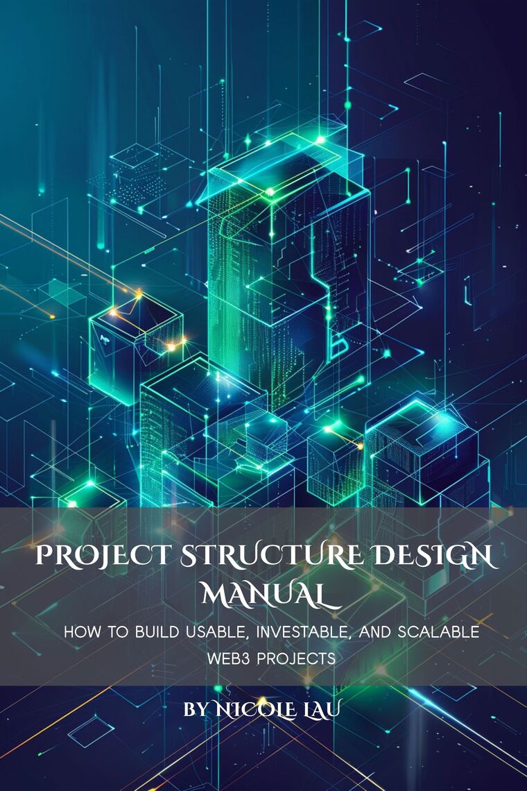 Project Structure Design Manual by Nicole Lau (Ebook) - Read free for ...