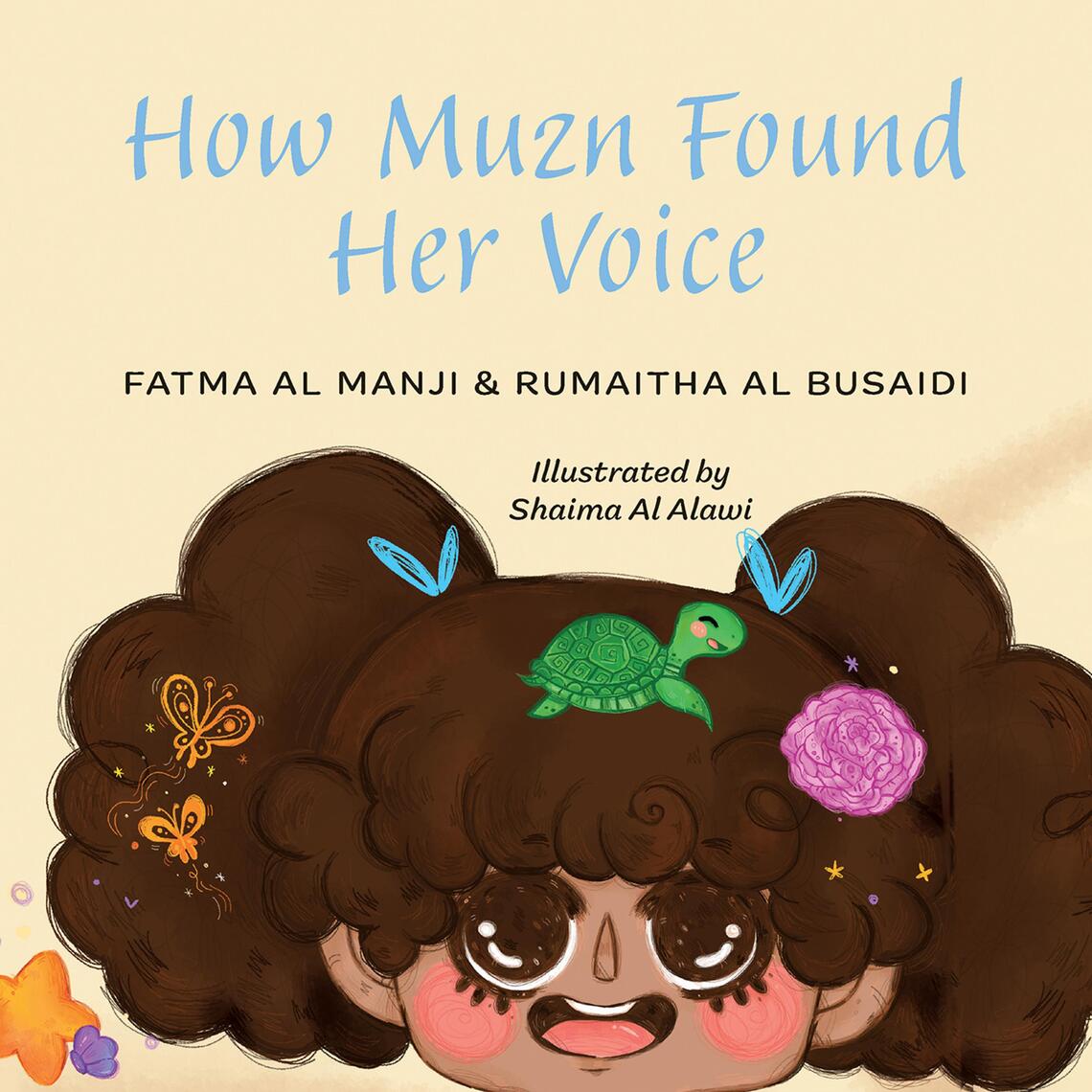 How Muzn Found Her Voice by Fatma Al-Manji (Ebook) - Read free for 30 days