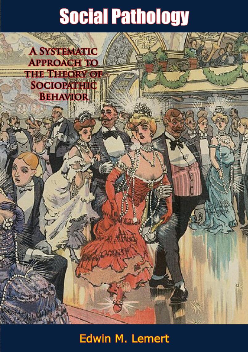 Social Pathology by Edwin M. Lemert (Ebook) - Read free for 30 days