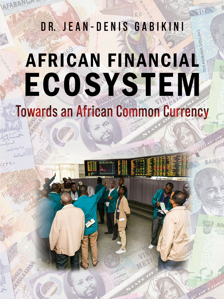 African Financial Ecosystem by Dr. Jean-Denis Gabikini (Ebook) - Read ...