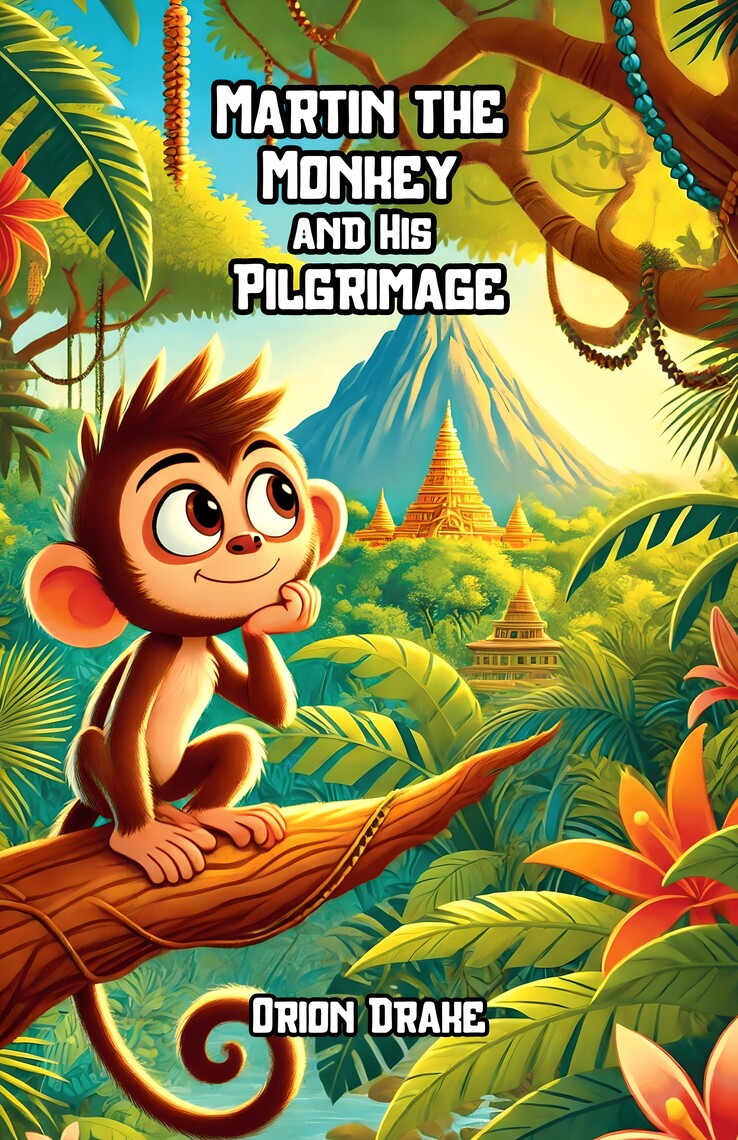 Martin the Monkey and His Pilgrimage by Orion Drake (Ebook) - Read free ...