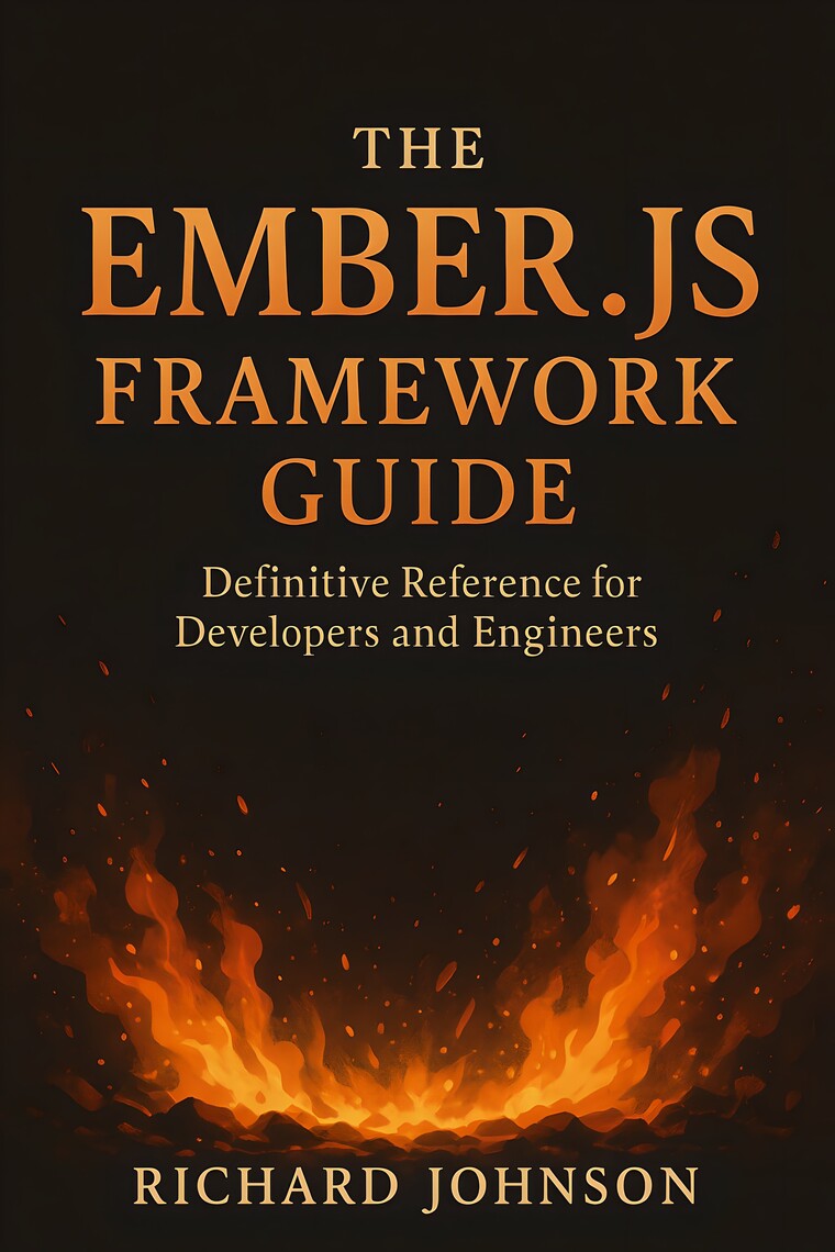 The Ember.js Framework Guide by Richard Johnson (Ebook) - Read free for 30 days