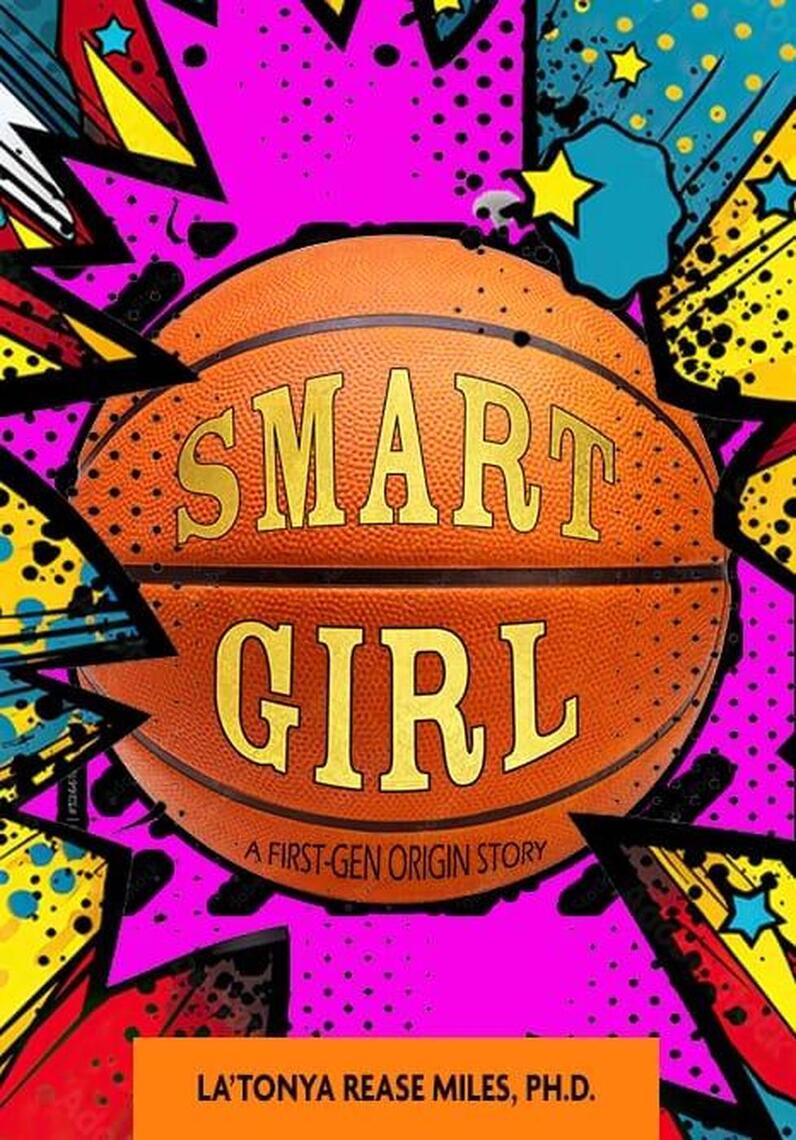 Smart Girl by LaTonya Rease Miles (Ebook) - Read free for 30 days