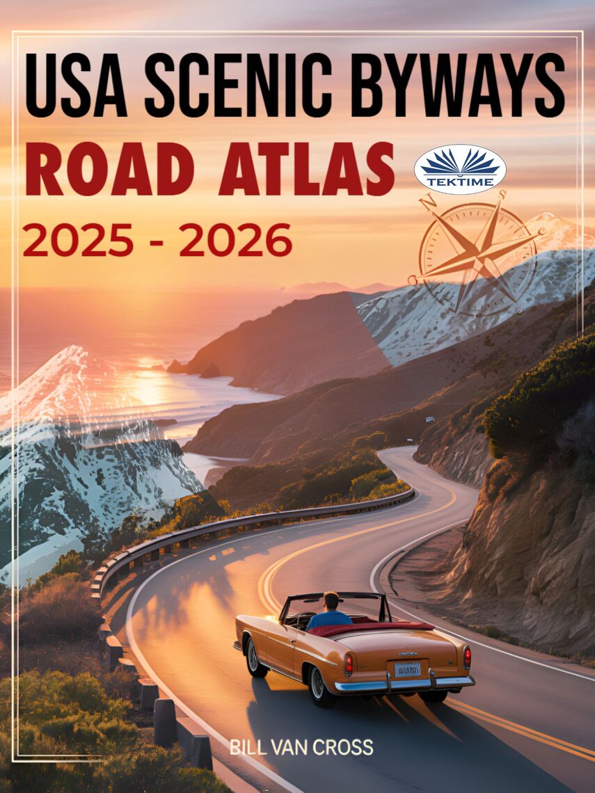 USA Scenic Byways Road Atlas 2025 - 2026 by Bill Van Cross (Ebook ...