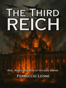 The Third Reich: Rise, Reign, and Ruin of Hitler’s Empire by Ferruccio ...
