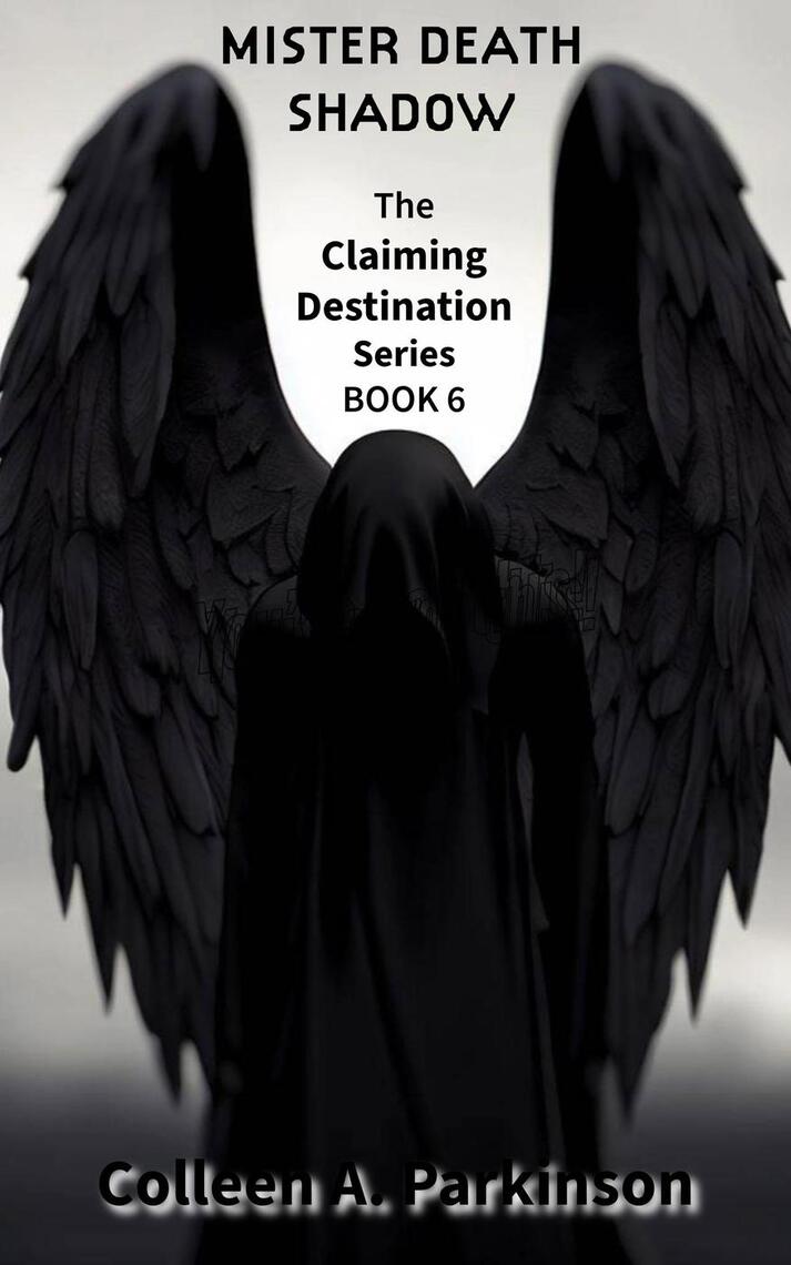 Mister Death Shadow by Colleen A. Parkinson (Ebook) - Read free for 30 days