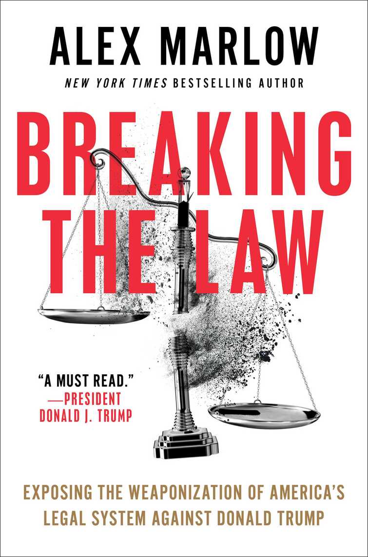 Breaking the Law by Alex Marlow (Ebook) - Read free for 30 days