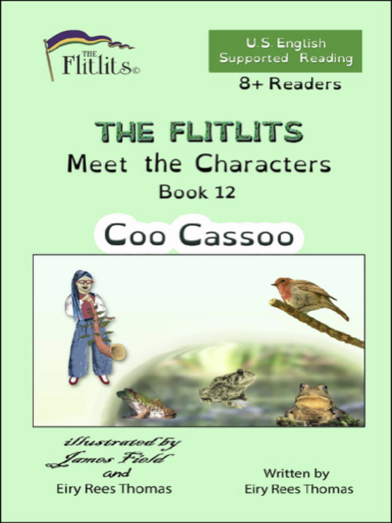 THE FLITLITS, Meet the Characters, Book 12, Coo Cassoo, 8+ Readers, U.S ...