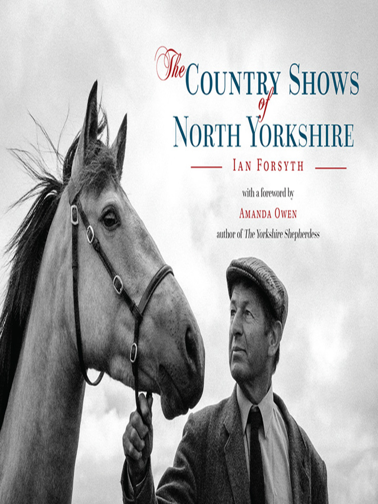 The Country Shows of North Yorkshire by Ian Forsyth, Amanda Owen (Ebook ...