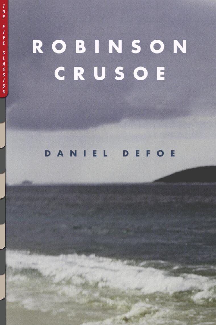 Robinson Crusoe by Daniel Defoe (Ebook) - Read free for 30 days