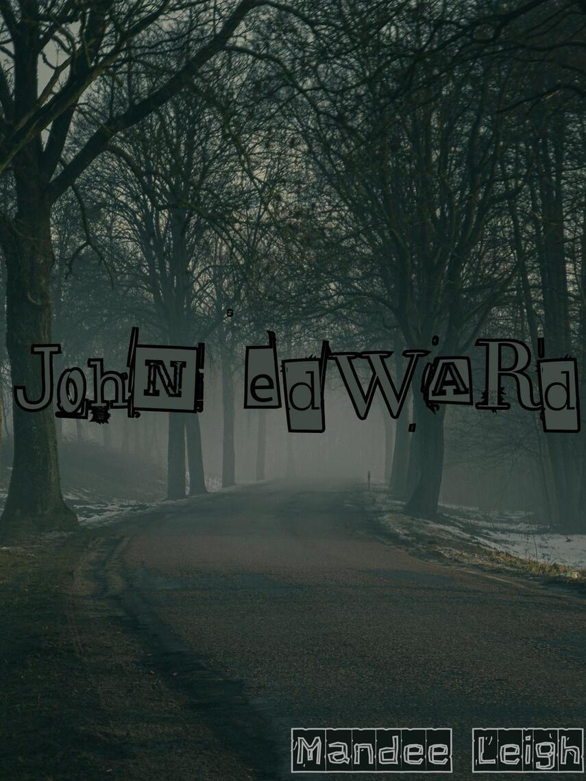 John Edward by Mandee Leigh (Ebook) - Read free for 30 days