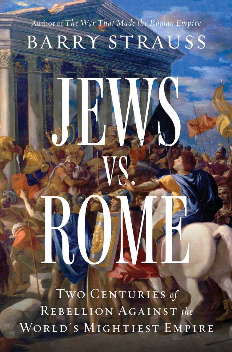 Jews vs. Rome by Barry Strauss (Ebook) - Read free for 30 days