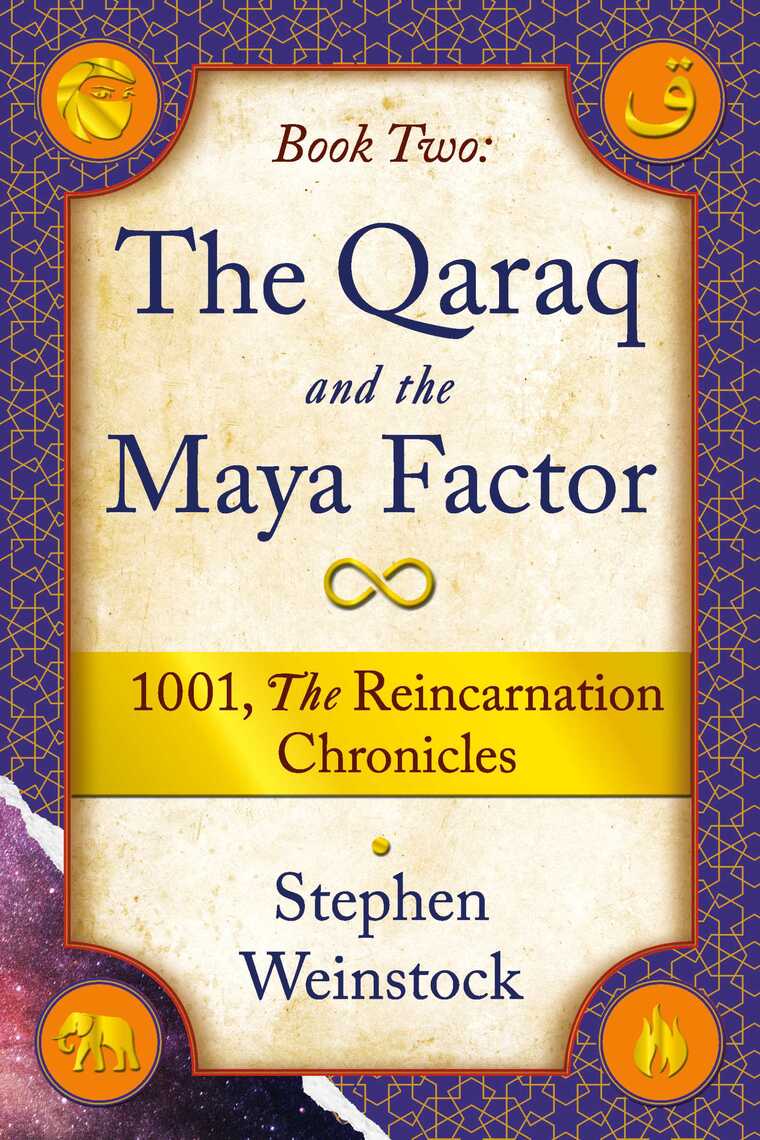 The Qaraq and the Maya Factor by Stephen Weinstock (Ebook) - Read free ...
