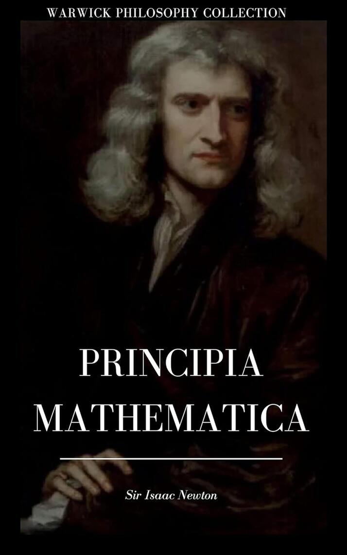 The Principia by Isaac Newton (Ebook) - Read free for 30 days