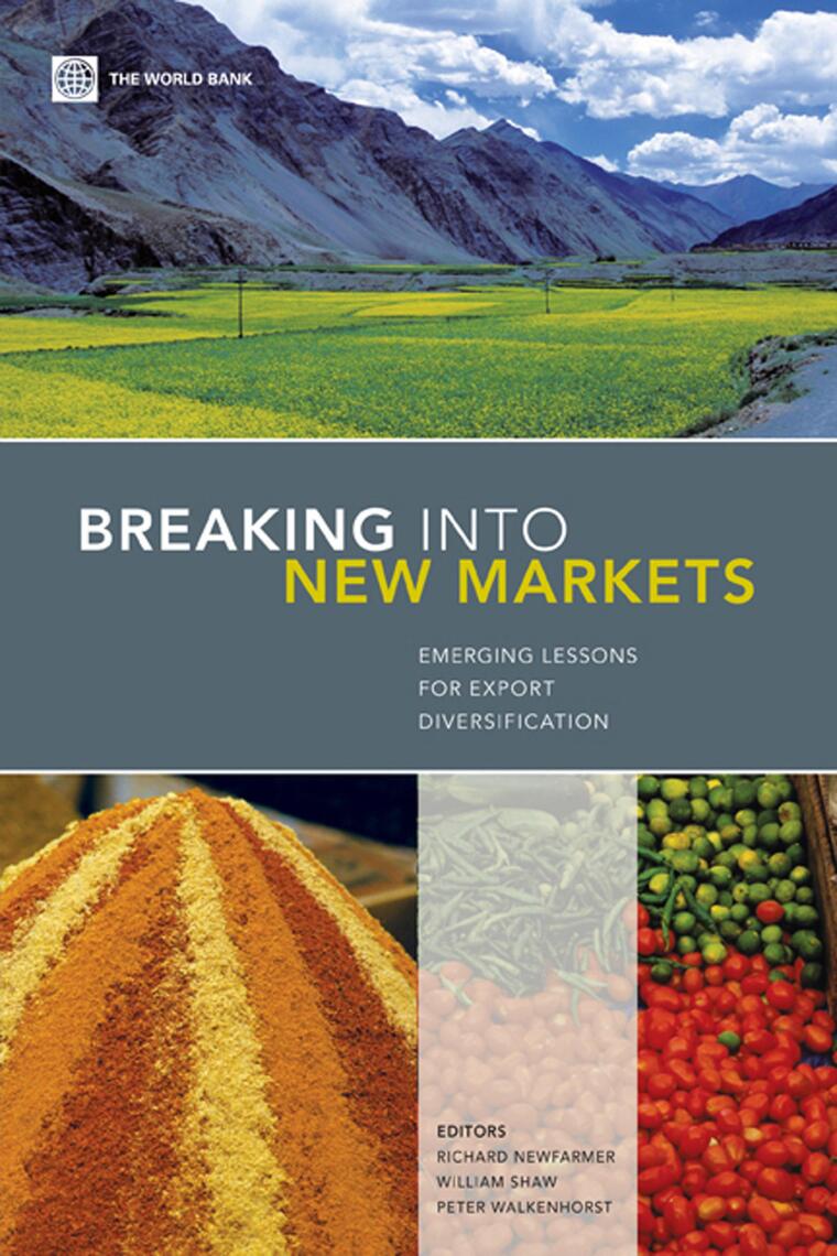 Breaking Into New Markets by Richard Newfarmer, William Shaw, Peter ...