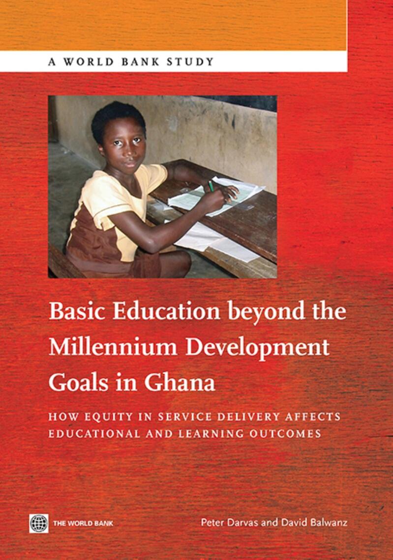 Basic Education beyond the Millennium Development Goals in Ghana by ...