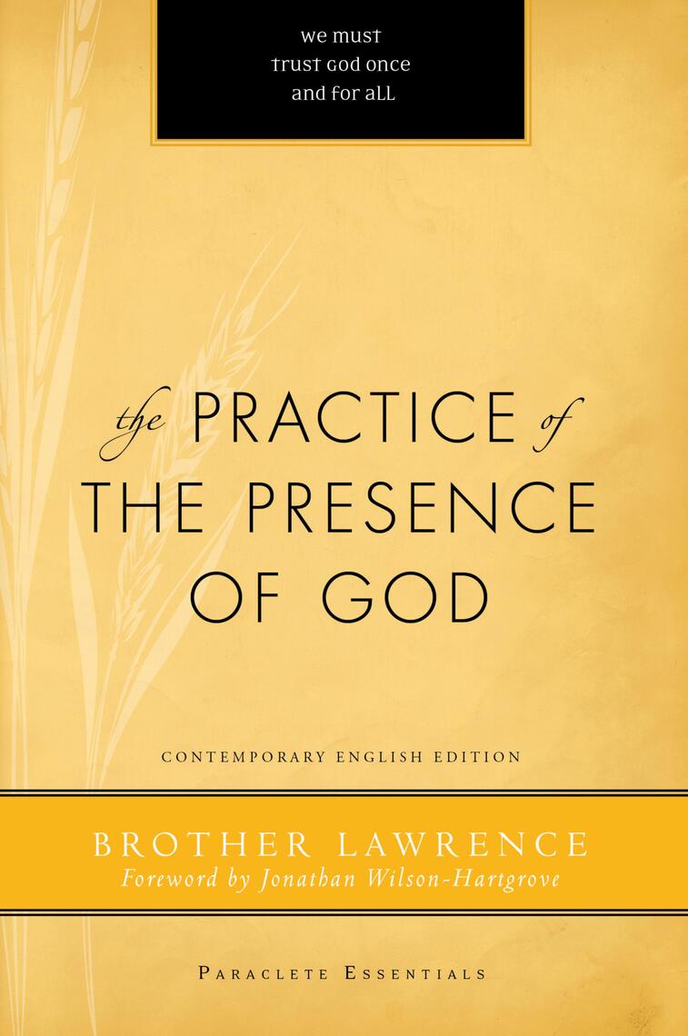 The Practice of the Presence of God by Lawrence Brother, Hal M. Helms ...