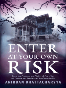 Enter At Your Own Risk by Anirban Bhattacharyya (Ebook) - Read free for ...