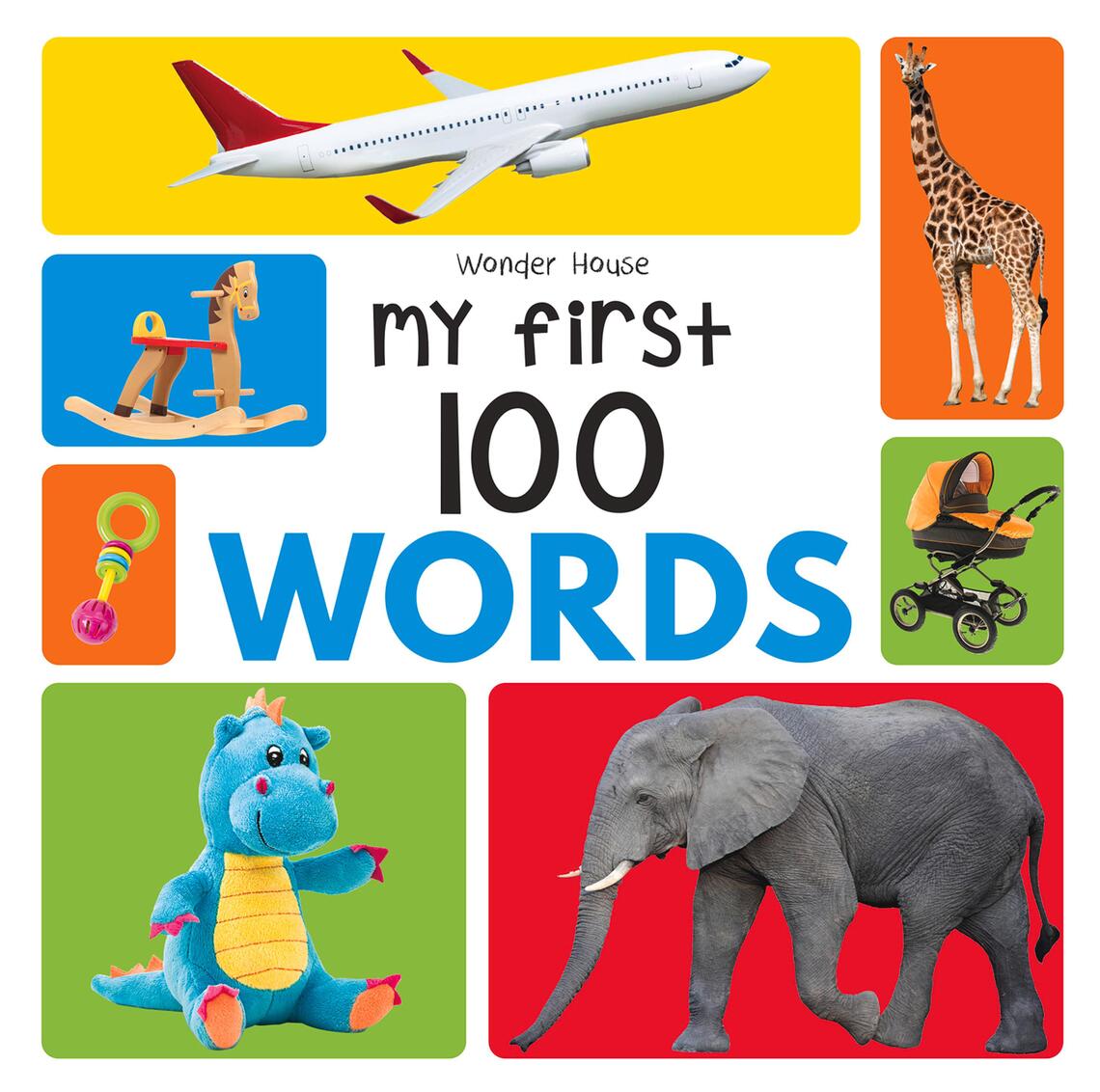 My First 100 Words by Wonder House Books (Ebook) - Read free for 30 days