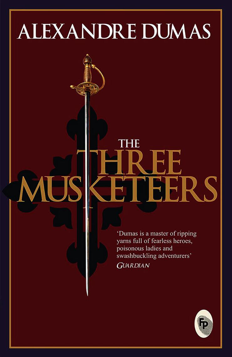 The Three Musketeers by Alexandre Dumas (Ebook) - Read free for 30 days