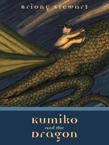 Kumiko and the Dragon by Briony Stewart (Ebook) - Read free for 30 days