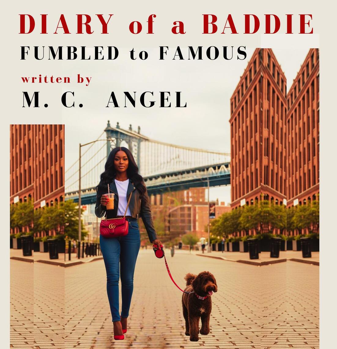 Diary of a Baddie:Fumbled to Famous by M.C. ANGEL (Ebook) - Read free ...