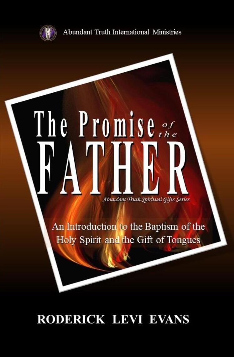 The Promise of the Father by Roderick Levi Evans (Ebook) - Read free ...