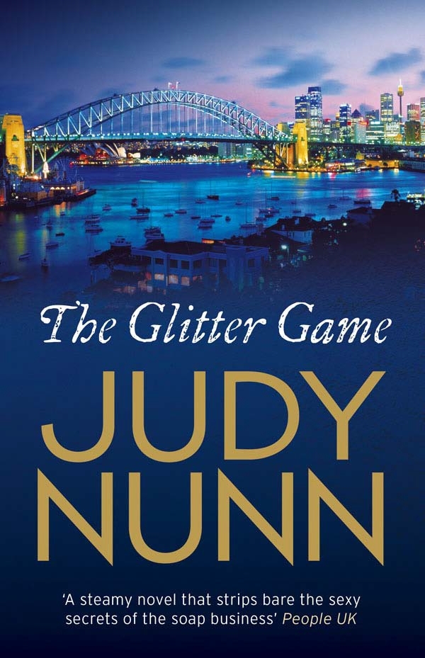 The Glitter Game by Judy Nunn (Ebook) - Read free for 30 days