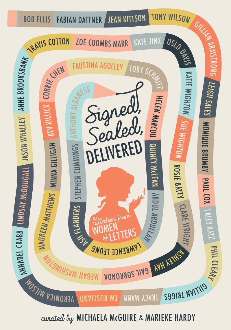 Signed, Sealed, Delivered: Women of Letters by Michaela McGuire ...