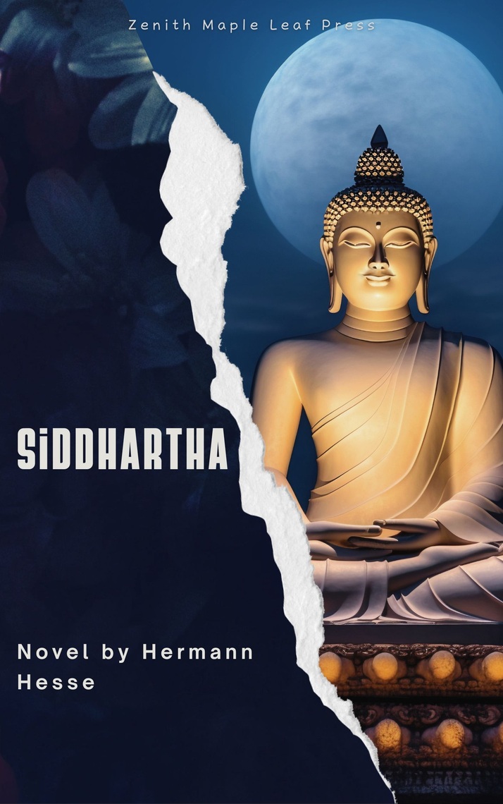 Siddhartha by Hermann Hesse, Zenith Maple Leaf Press (Ebook) - Read ...