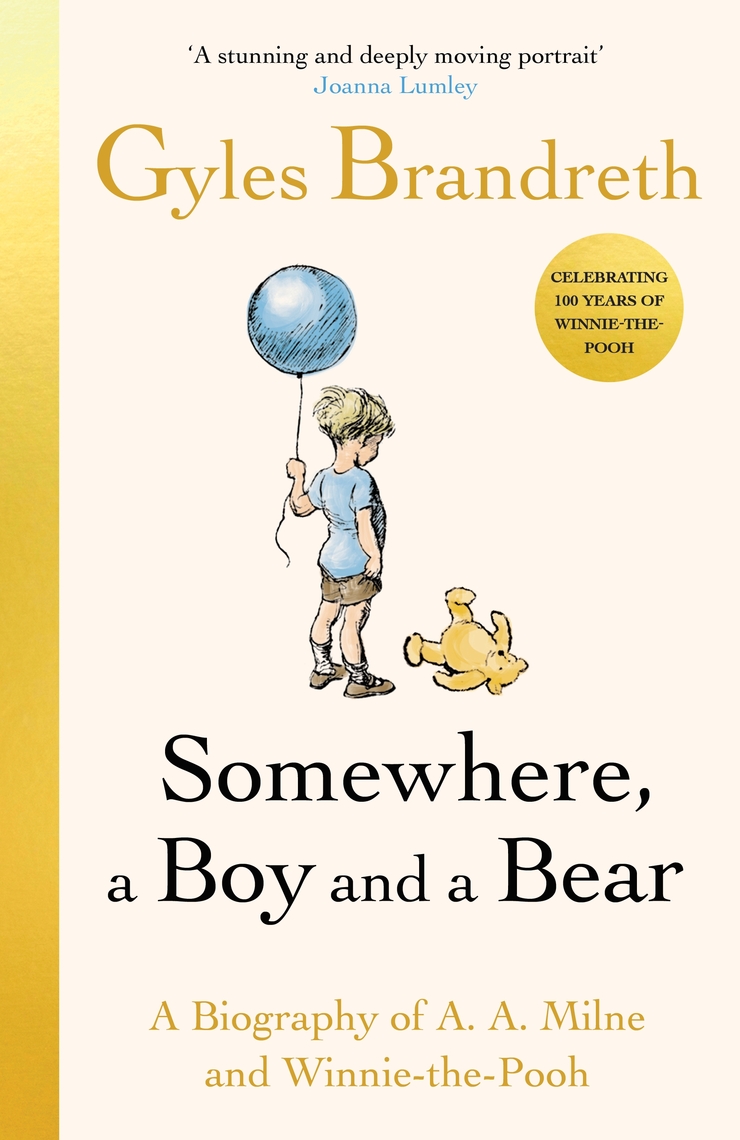 Somewhere, a Boy and a Bear by Gyles Brandreth (Ebook) - Read free for ...