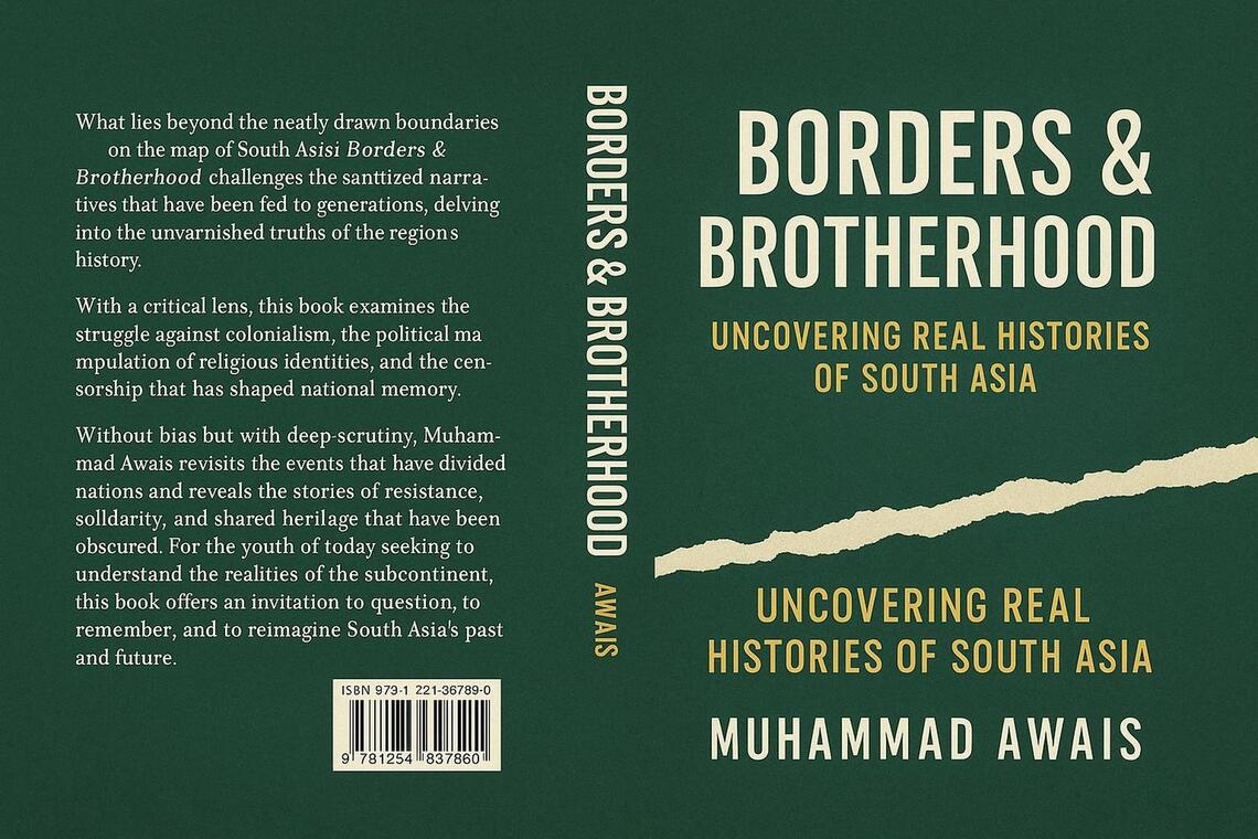 Borders & Brotherhood by Muhammad Awais (Ebook) - Read free for 30 days