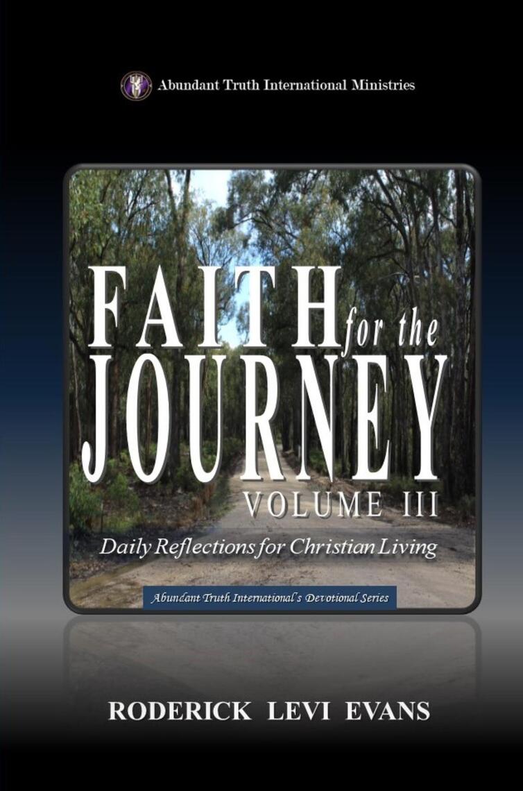 Faith for the Journey (Volume III) by Roderick Levi Evans (Ebook ...