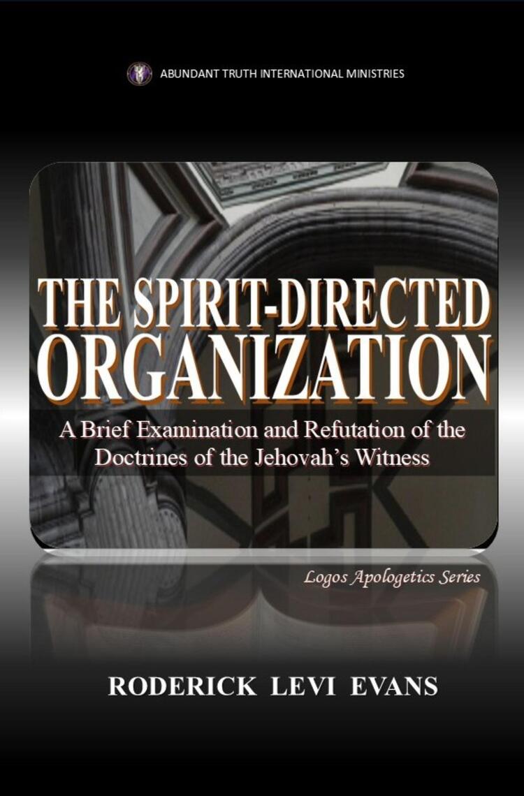 The Spirit-Directed Organization by Roderick Levi Evans (Ebook) - Read ...