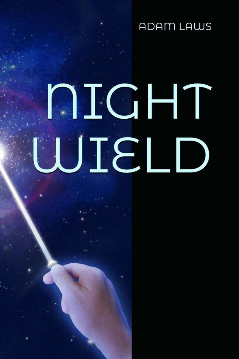 Night Wield by Adam Laws (Ebook) - Read free for 30 days