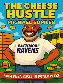 The Cheese Hustle by Michael Sumler, Dameon Gibbs (Ebook) - Read free ...