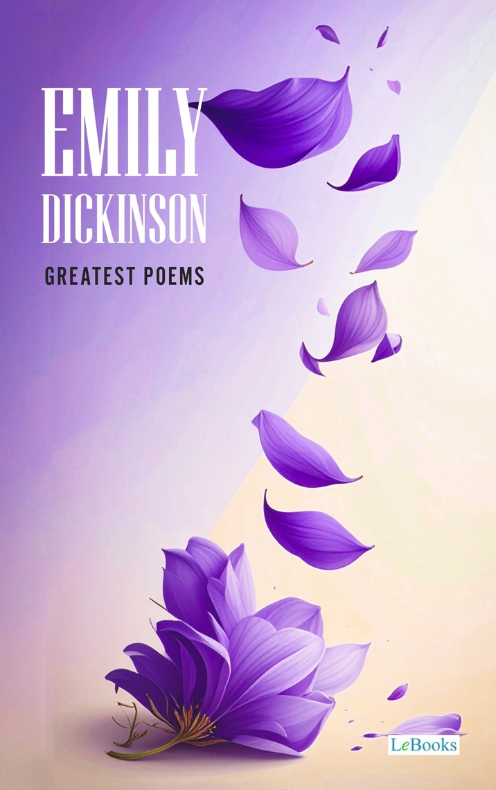 Emily Dickinson Greatest Poems by Emily Dickinson (Ebook) - Read free ...
