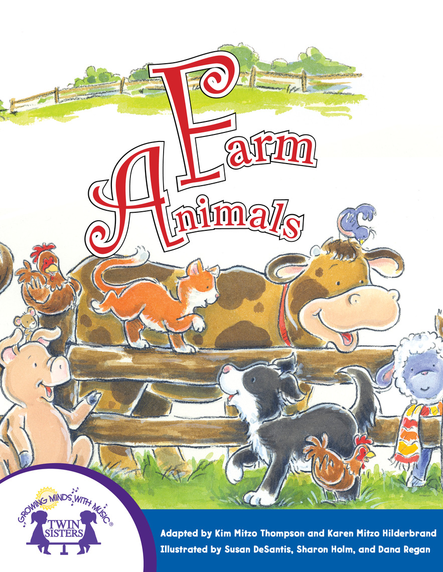 Farm Animals Collection by Kim Mitzo Thompson, Karen Mitzo Hilderbrand ...