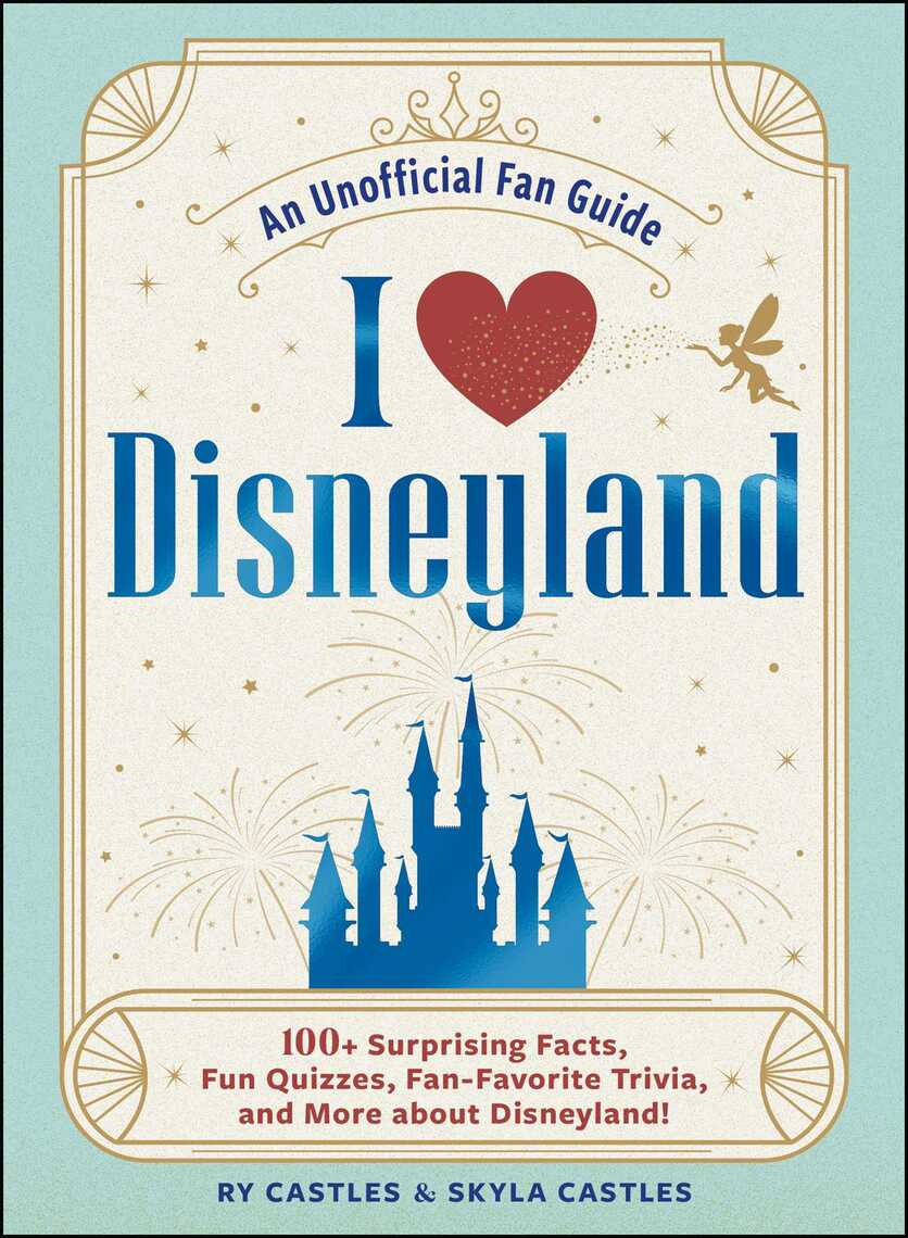 I Love Disneyland by Ry Castles, Skyla Castles (Ebook) - Read free for ...