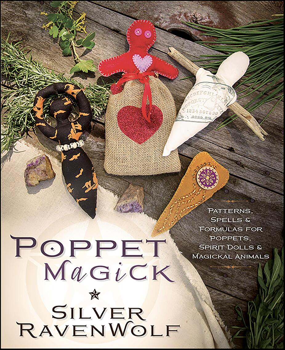 Poppet Magick by Silver RavenWolf (Ebook) - Read free for 30 days