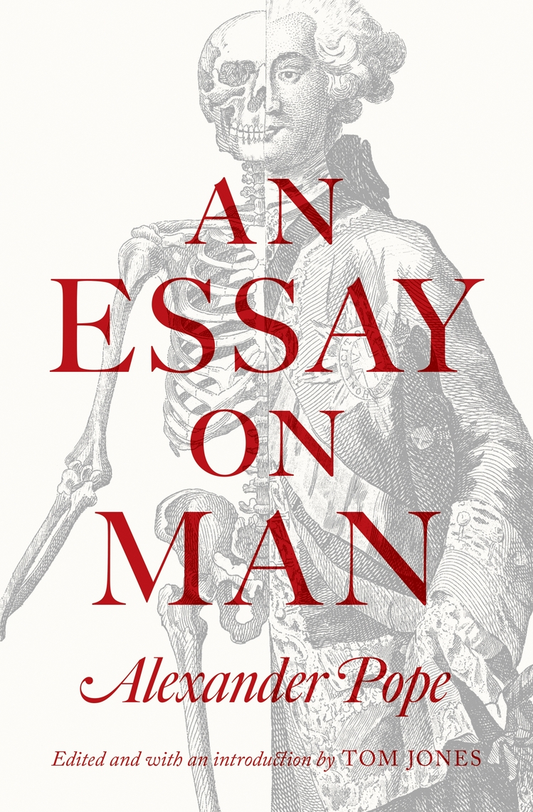 An Essay on Man by Alexander Pope, Tom Jones (Ebook) - Read free for 30 ...