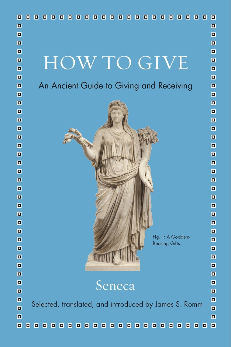How to Give by Seneca (Ebook) - Read free for 30 days